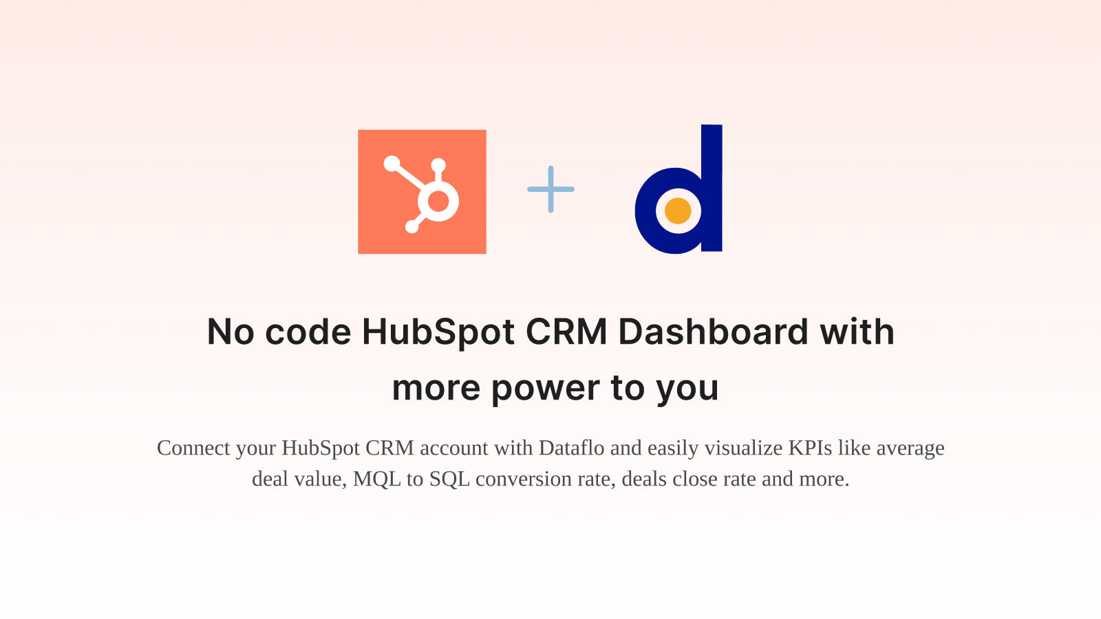 DATAFLO HubSpot Integration | Connect Them Today